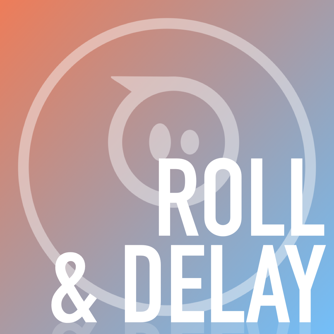 Blocks: Roll & Delay