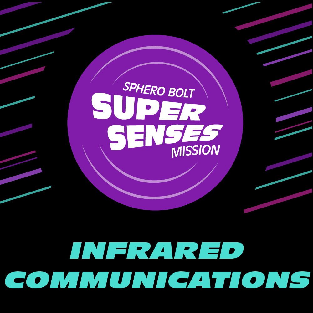 BOLT: Super Senses Mission - IR Comms