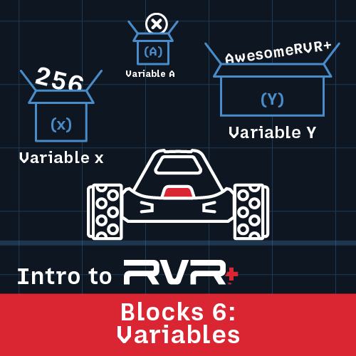 RVR+ Blocks 6: Variables